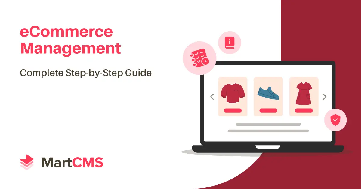 eCommerce Management: Complete Step-by-Step Guide